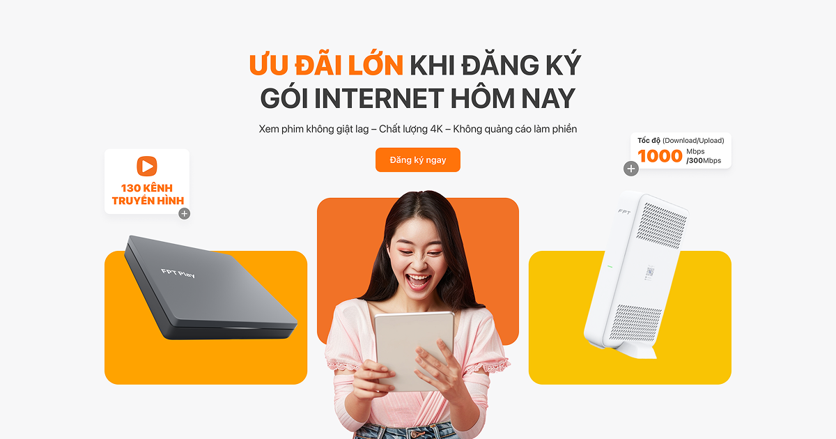 Internet FPT - Công nghệ Wi-Fi 6, tốc độ vượt trội